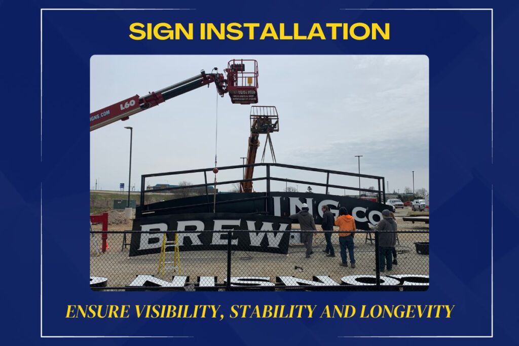 Sign Installation: A Guide to Success