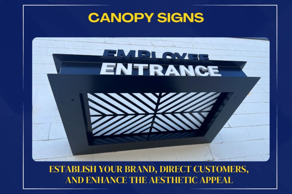 Canopy Signs: Boosting Business Brand & Curb Appeal