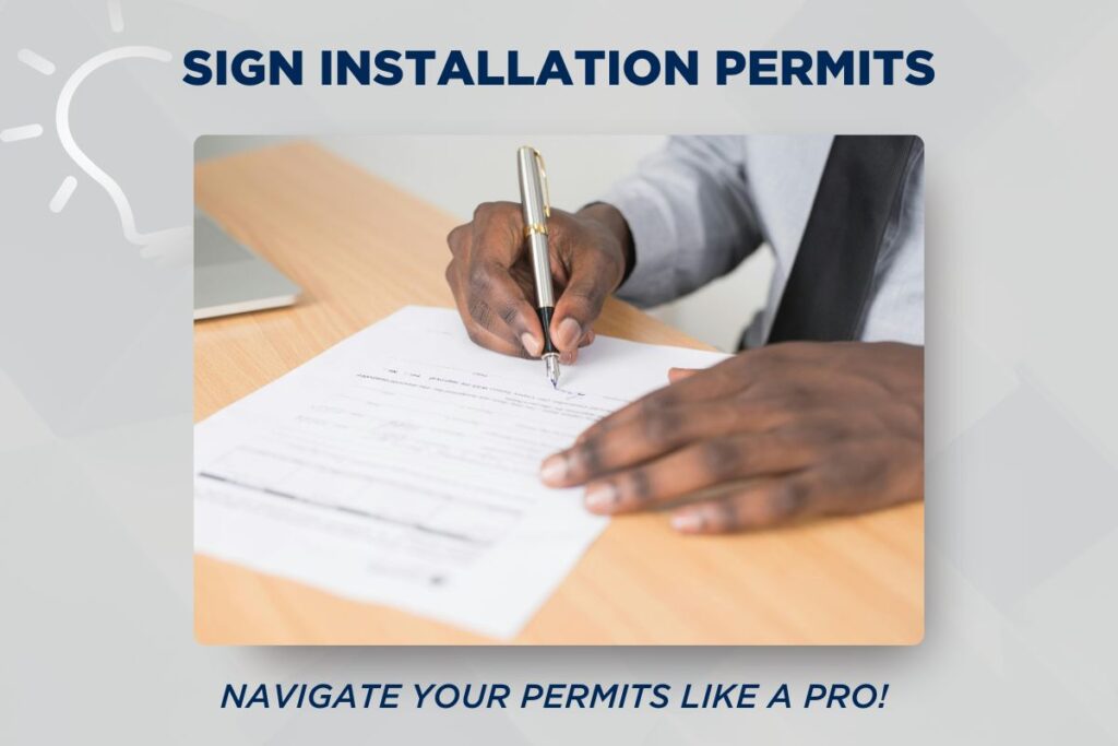Mastering Sign Installation Permits: Insider's Guide